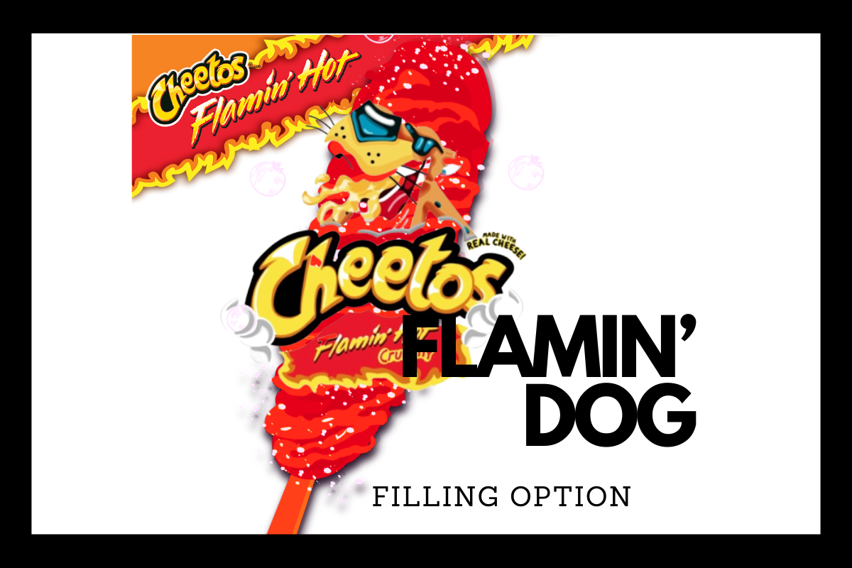 4. Flamin' Dog | CHIT CHA